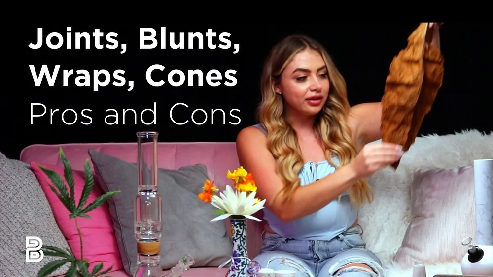 Joints, Blunts & Wraps: Pros & Cons