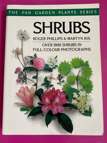 Shrubs by Roger Phillips and Martyn Rix | SueKent