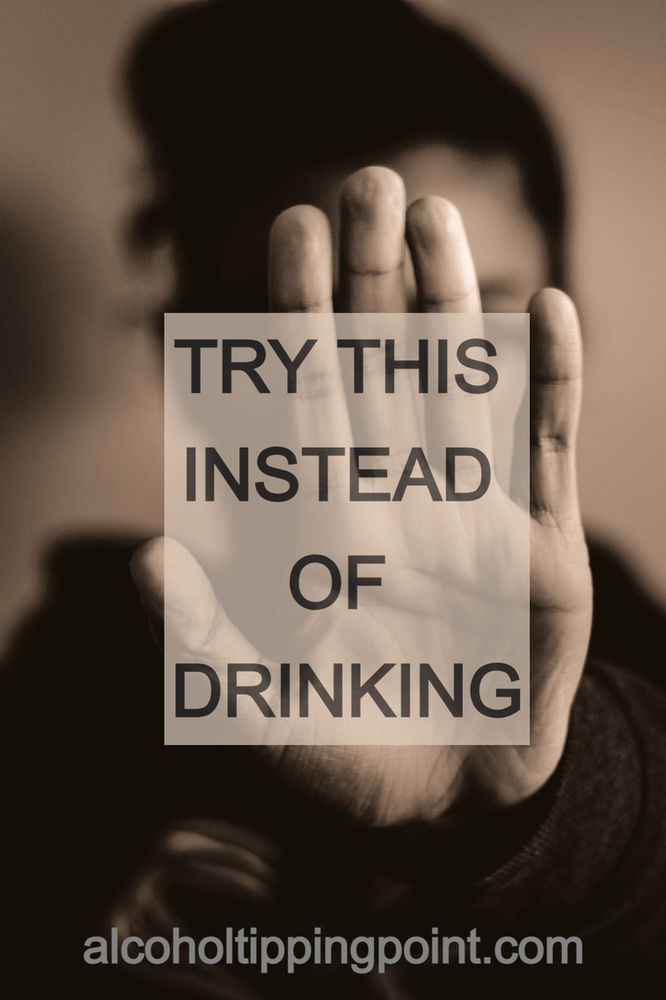 Try this instead of drinking