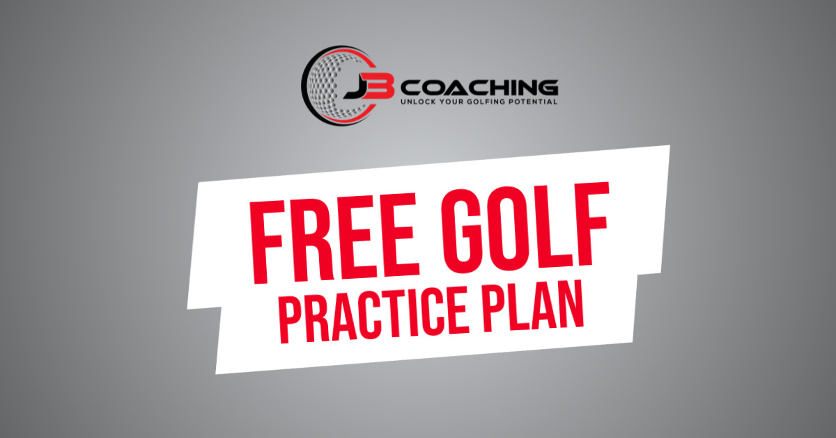 Free Practice Plan | JB Coaching | Golf Tuition Bristol