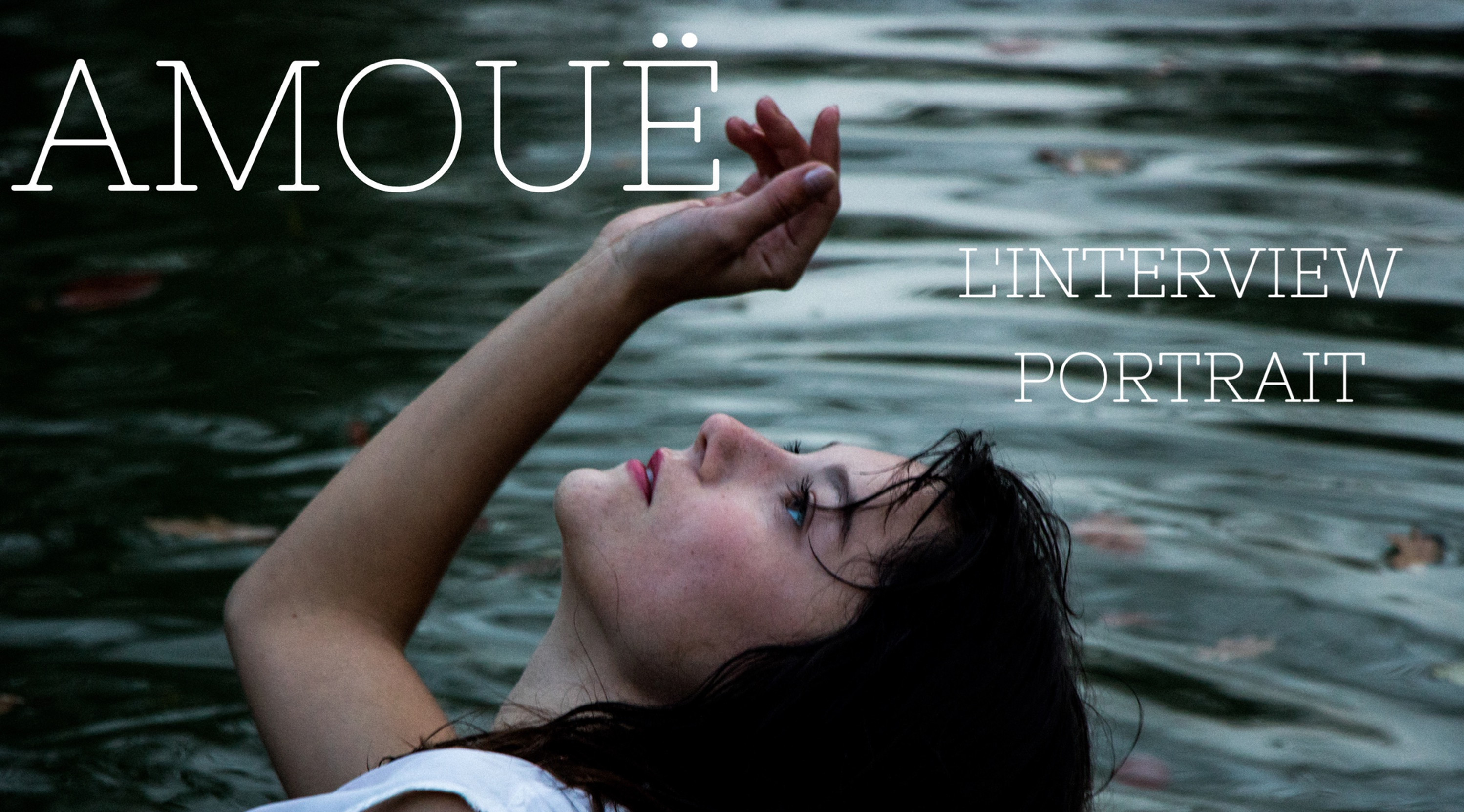 Interview Amoue | destination-live