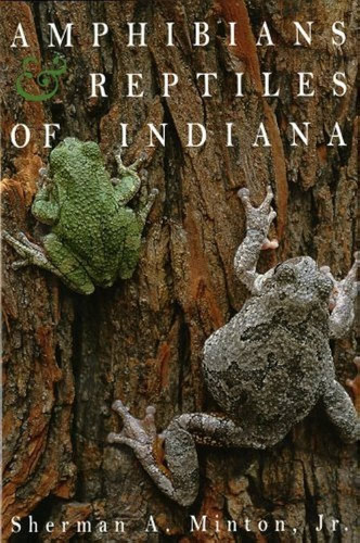 Indiana Reptiles and Amphibians Field Guide by Minton