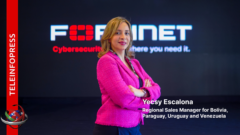 FORTINET AUMENTA SU PRESENCIA EN BOLIVIA