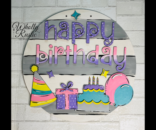 Happy Birthday Sign Kit! | Wholly Rustic