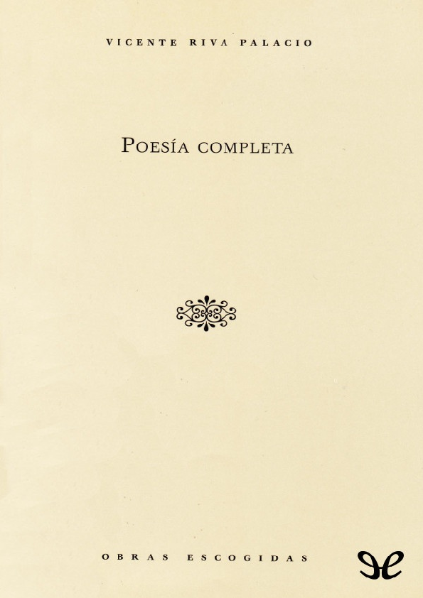 Poesía nacional de Vicente Riva Palacio