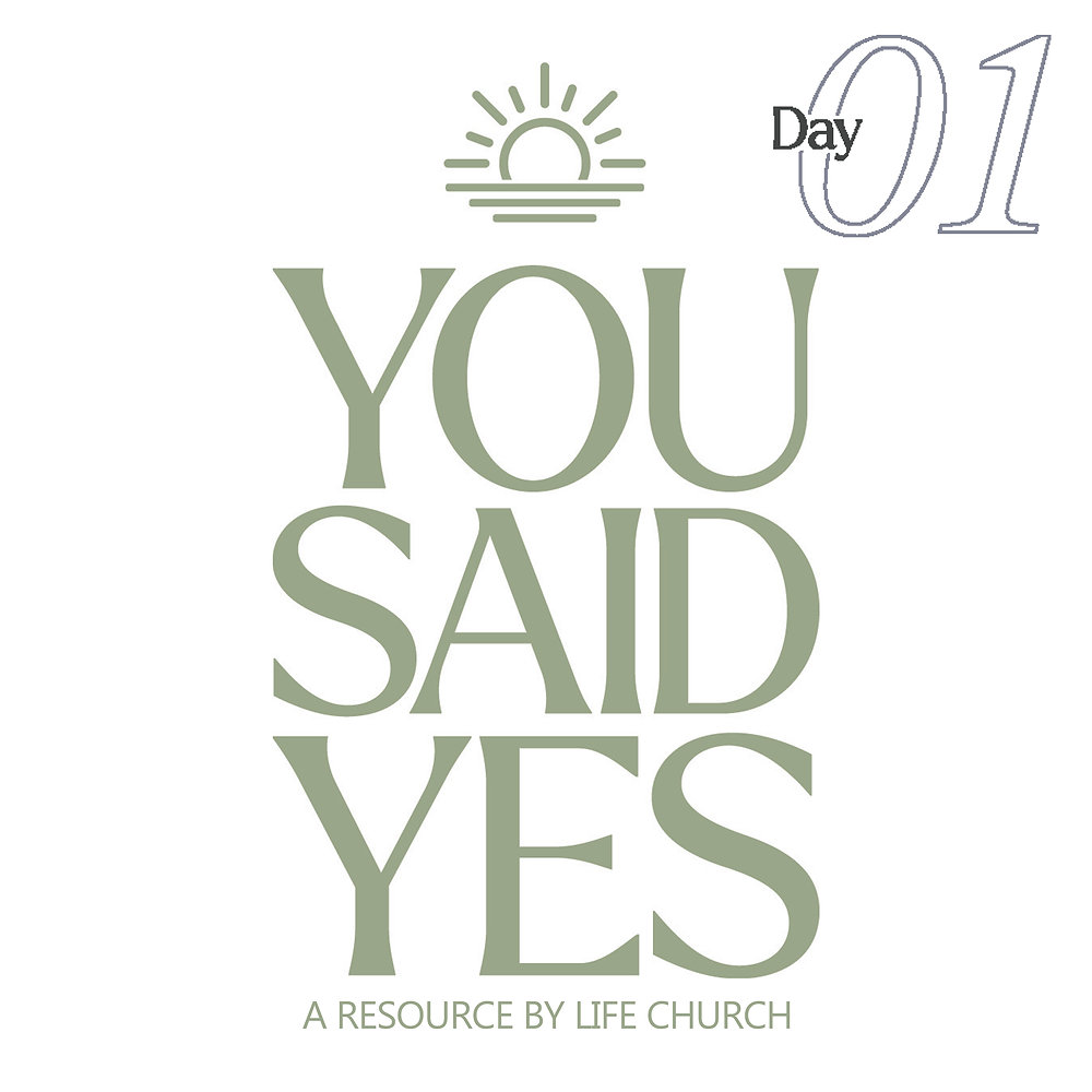Session 1: What Does It Mean to Say Yes to Jesus?