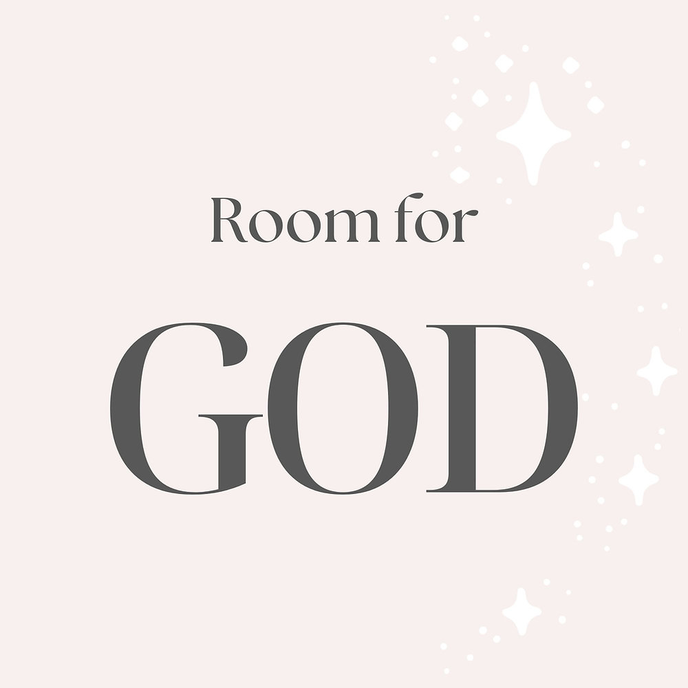 Room for God