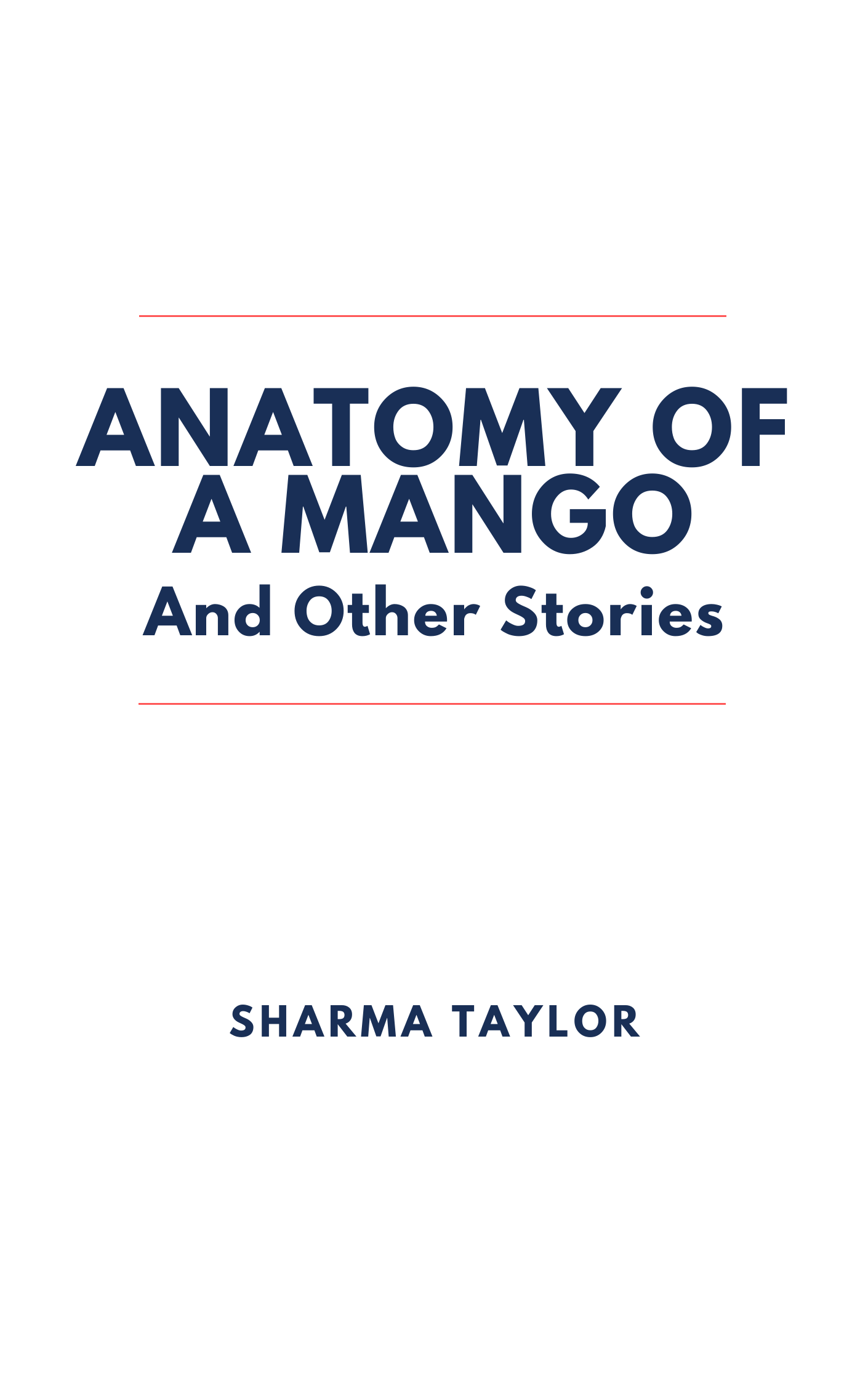Anatomy of a Mango and Other Stories | Bajan Bookshelf