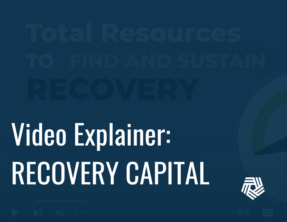 Recovery Capital