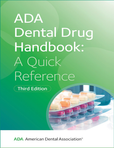 ADA Dental Drug Handbook, 3rd Edition | pmiconline