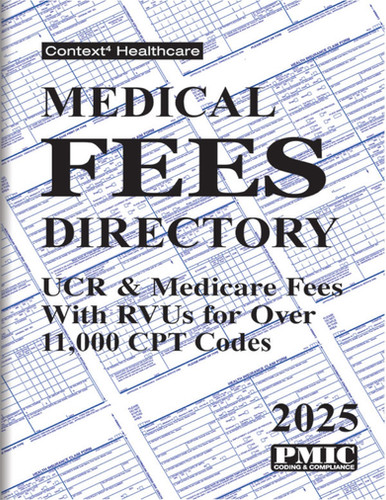 MEDICAL FEES DIRECTORY 2025 PERFECT BOUND | pmiconline