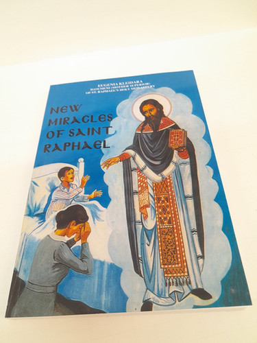 New Miracles of St. Raphael, Volume 3 | OrthodoxGladness