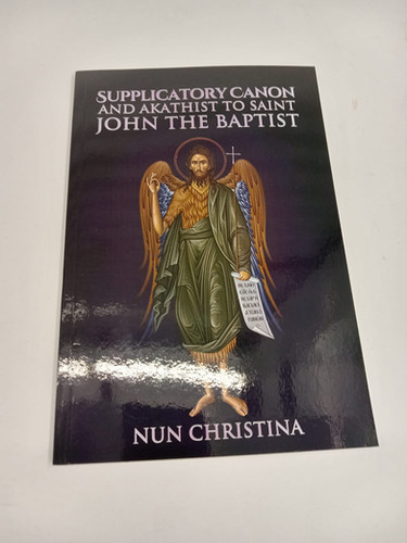 Akathist Book to St. John the Baptist | OrthodoxGladness
