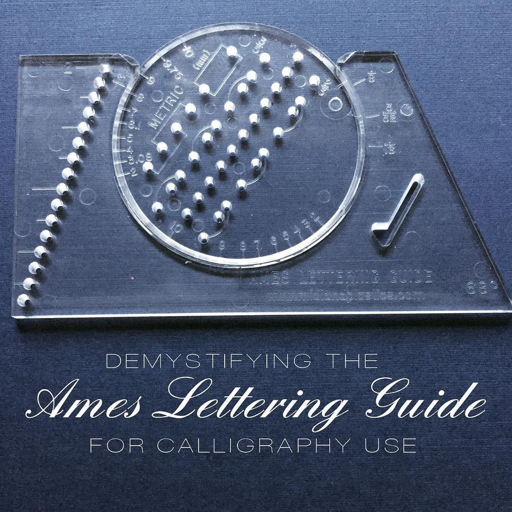 The Ames Lettering Guide for Calligraphers: Guidelines in a breeze