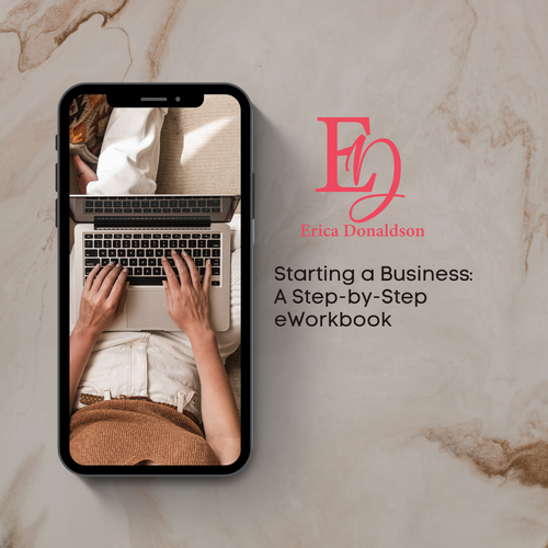 Starting a Business: A Step-by-Step eWorkbook | Erica Donaldson