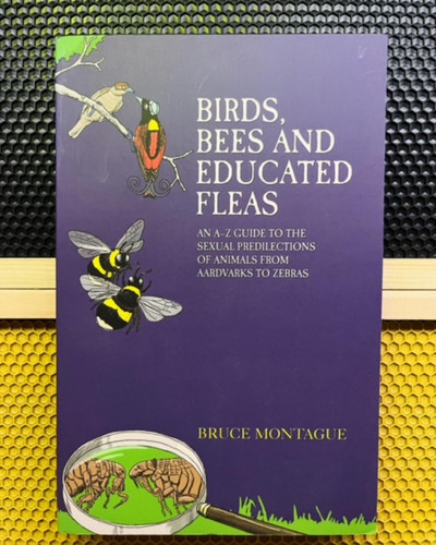 Birds, Bees, And Educated Fleas | Arkearth