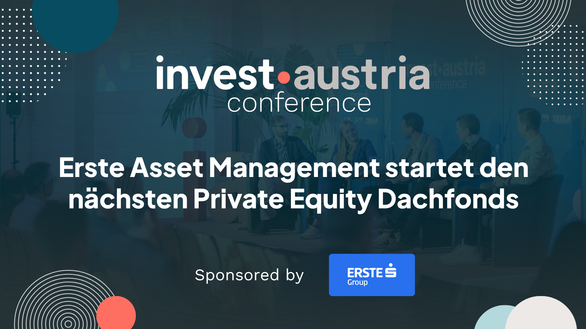 Erste Asset Management startet den nächsten Private Equity Dachfonds ...