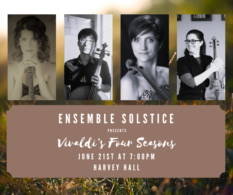 Ensemble Solstice Presents Vivaldi's Four Seasons | The Harvey Hall