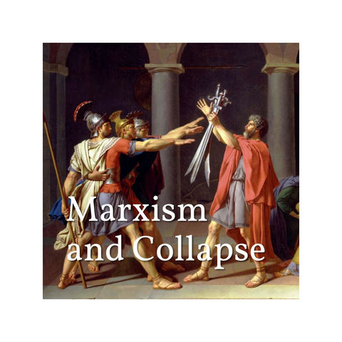 Marxism and Collapse - Presentation (English)