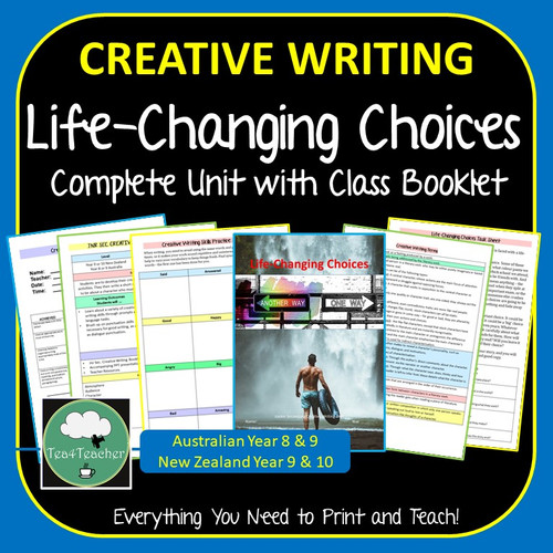 High School Creative Writing Unit LIFE-CHANGING CHOICES Narrative ...