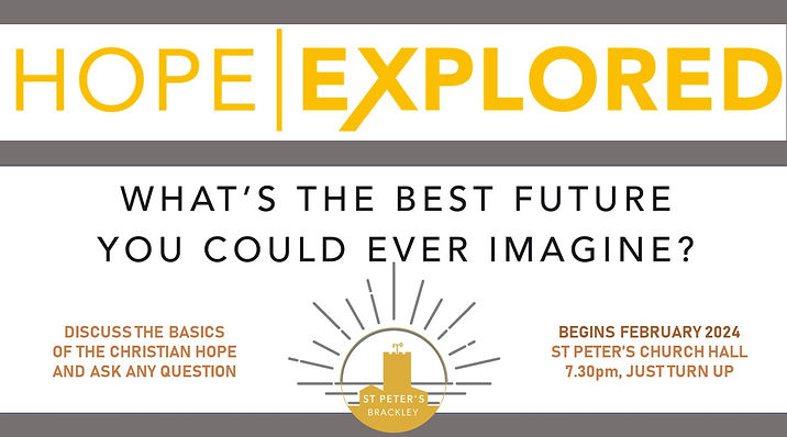 Hope Explored | St Peter's Brackley
