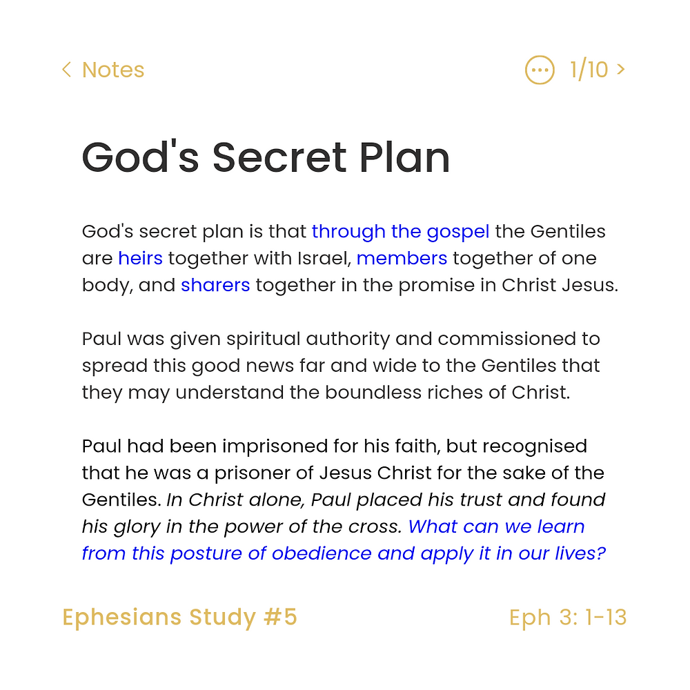 10 May: #5 God's Secret Plan Revealed (Eph 3:1-13) 10 May: #5 God's Secret Plan Revealed (Eph 3:1-13)