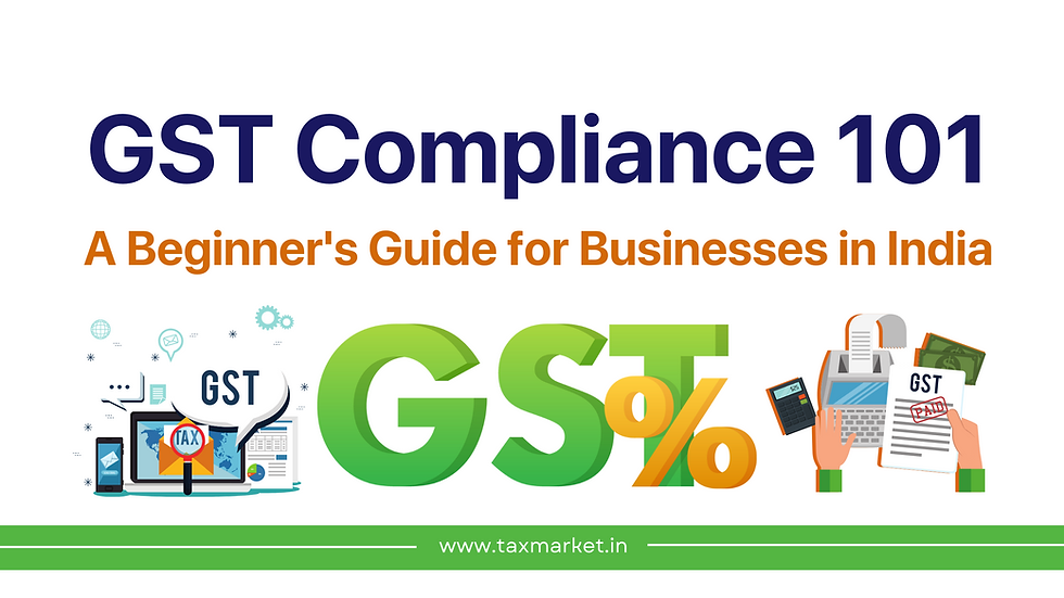 Getting Started with GST Compliance: A Primer for Business Owners in India