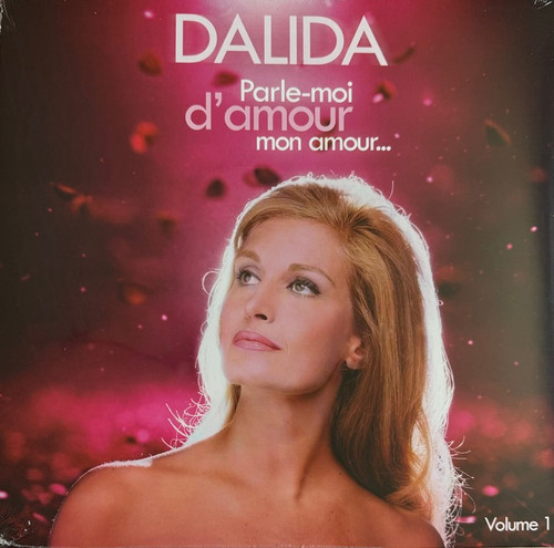 Dalida - Parle-moi d'amour, mon amour volume 1 | Vinyles & Vintage