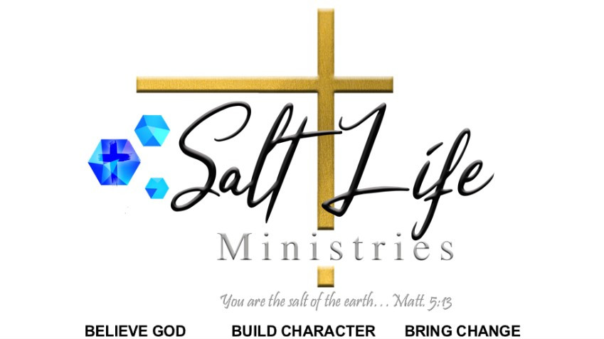 Believe God | Salt Life Ministries