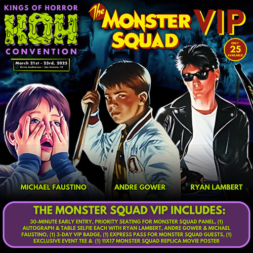 Monster Squad VIP Package | KOH Convention