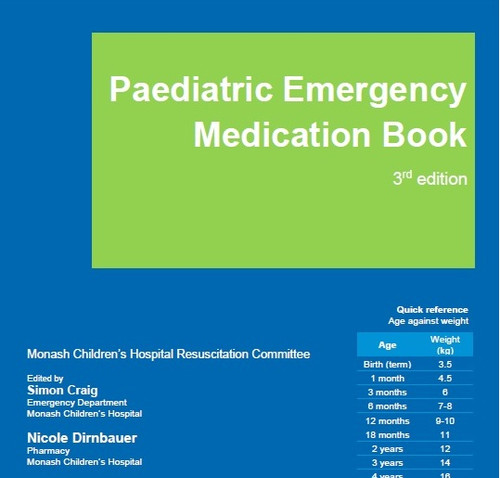 Paediatric Emergency Medication Book | Monash Health Monas