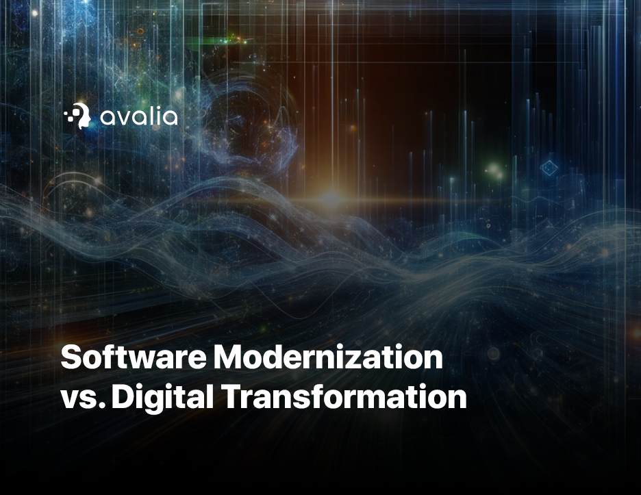 Software Modernization vs. Digital Transformation