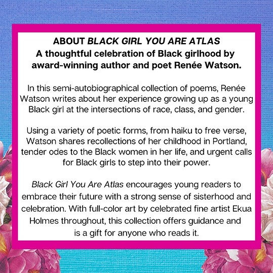 Black Girl You Are Atlas graphics | Renée Watson