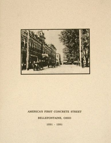 America's First Concrete Street 1891-1991 | Logan County History