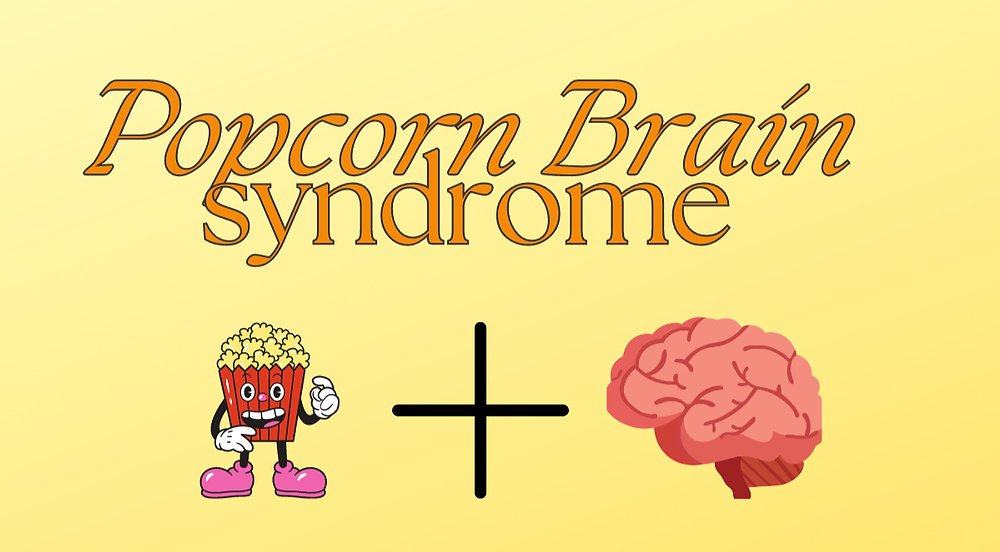 What is Popcorn Brain Syndrome? 5 Key Symptoms to Look Out For