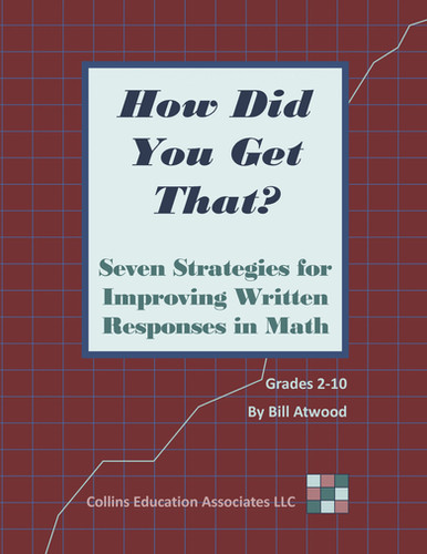 How Did You Get That? Seven Strategies for Improving Written Responses ...