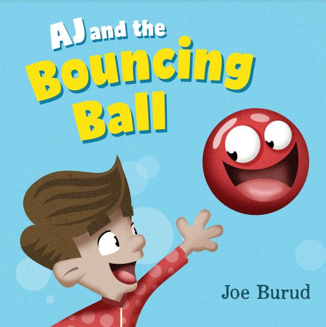 Joe Burud, AJ and the Bouncing Ball