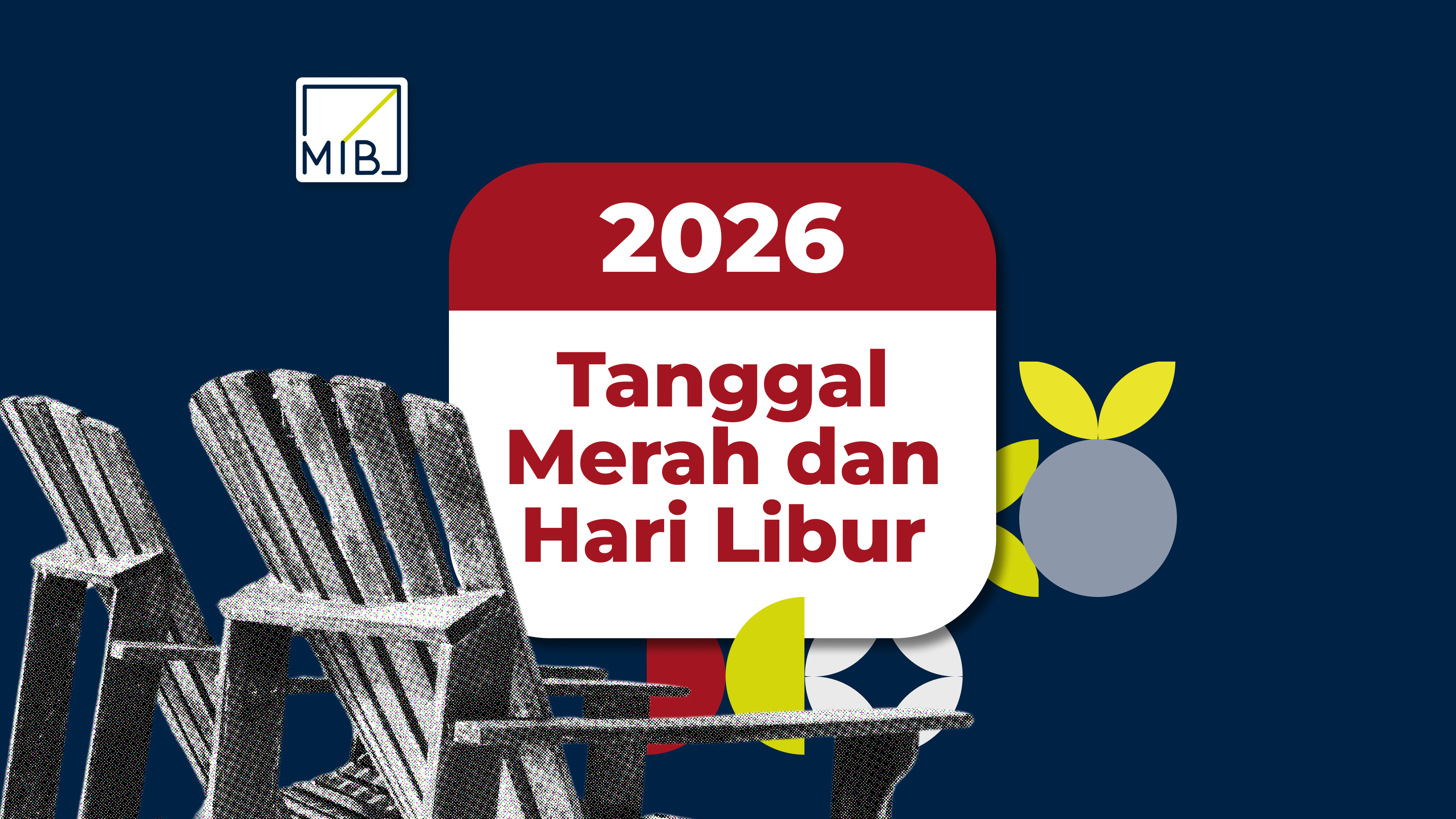 Cek Daftar Tanggal Merah dan Libur Nasional Tahun 2026 | MIB
