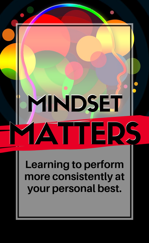 Mindset Matters