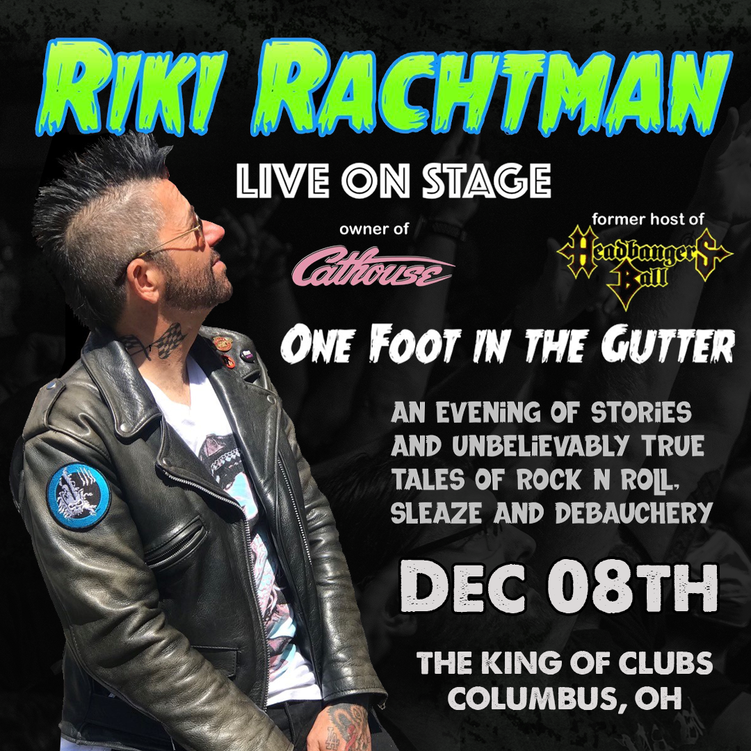 Riki Rachtman | The KING of CLUBS
