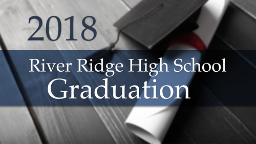 River Ridge High School 2018 Graduation | spiritborne