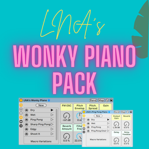 LNA's Wonky Piano Pack | LNA Music