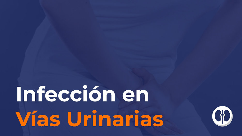Infección en vías urinarias