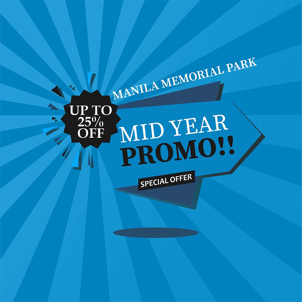Manila Memorial Park - Mid Year Promo!