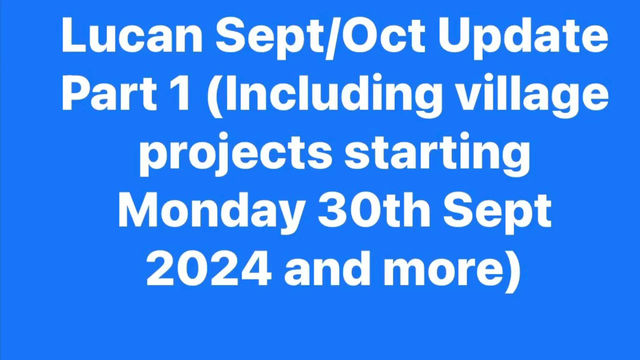 Lucan Update Sept/Oct 2024 Part 1