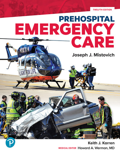 Prehospital Emergency Care, 12th Edition | John D. Preuer & Associates