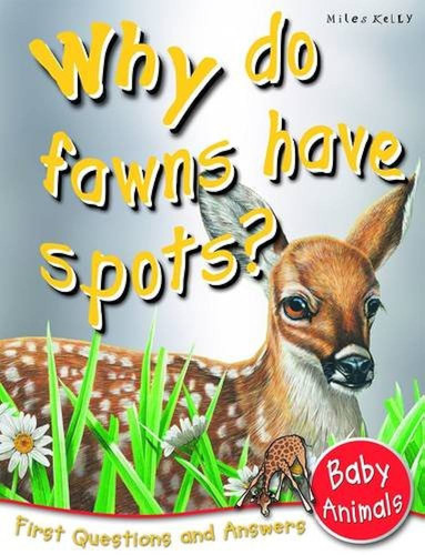 Why do fawns have spots? | kahaanibox