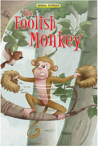 (Moral Stories) The Foolish Monkey | kahaanibox