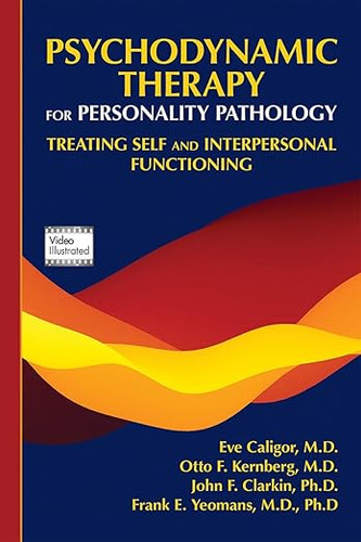 Psychodynamic Therapy for Personality Pathology | Psychology Books