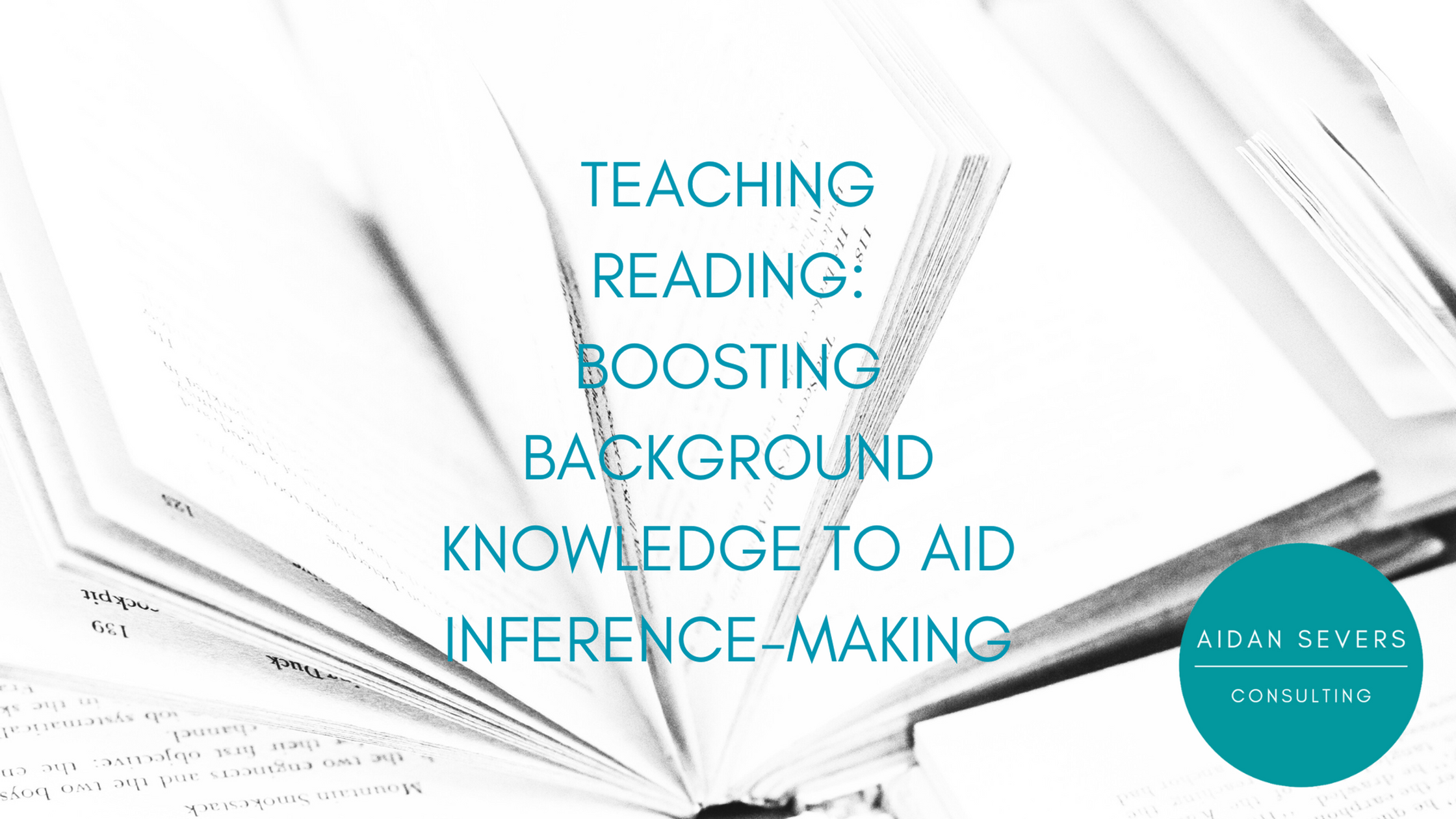Teaching Reading: Boosting Background Knowledge To Aid Inference-Making